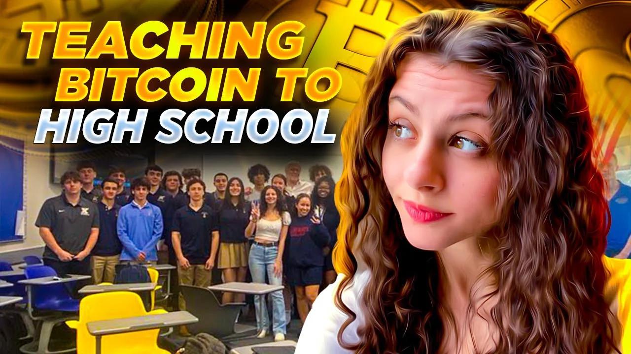 Teaching Bitcoin to High School Students by Randi Hipper, Miss Teen Crypto