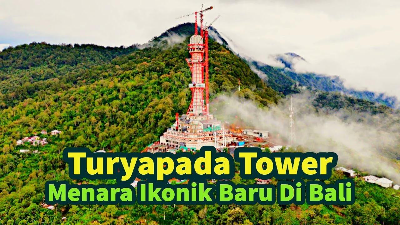 Turyapada Tower Menara Ikonik Baru Di Bali Yang Punya Dua Fungsi Sekaligus