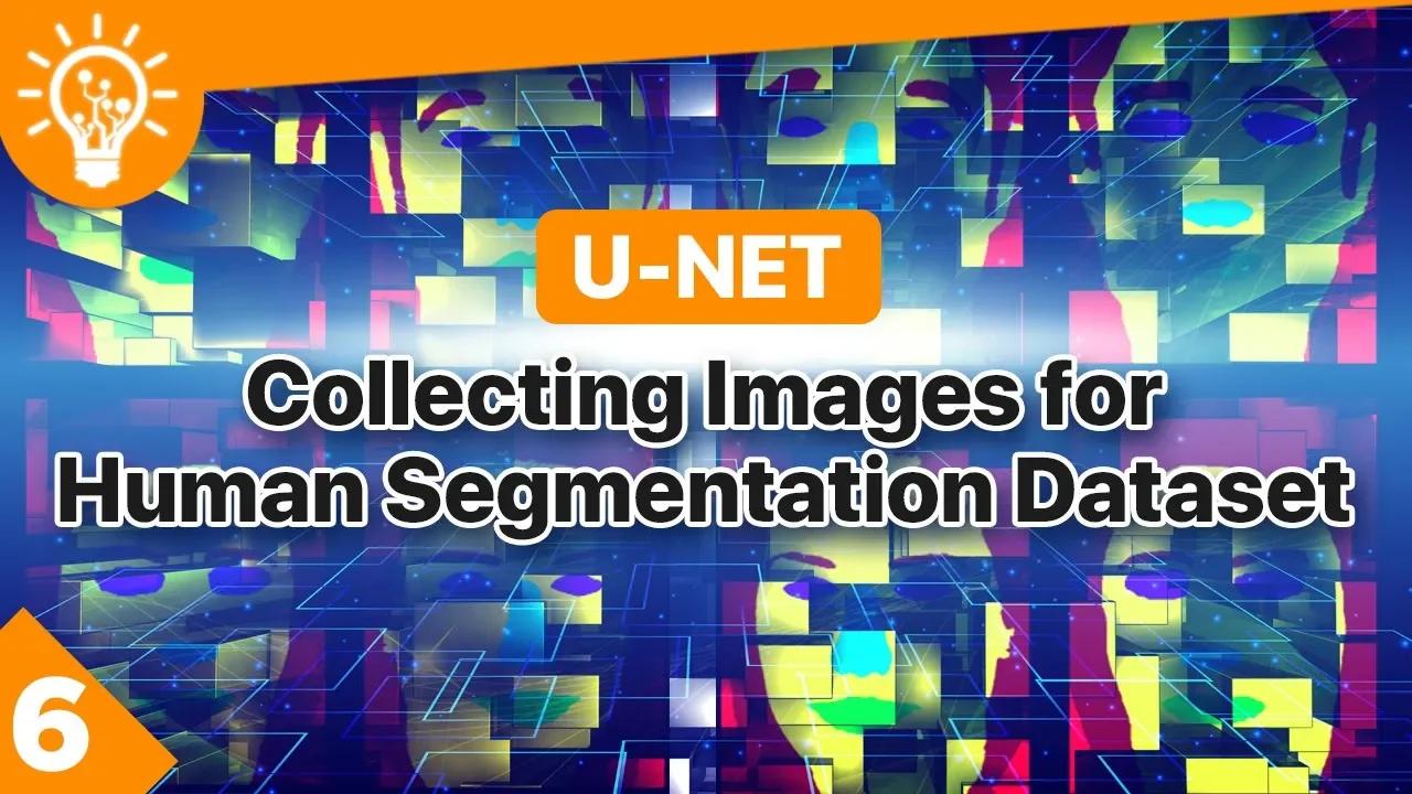 6. Build Your Own Human Segmentation Dataset: A Step-by-Step Guide