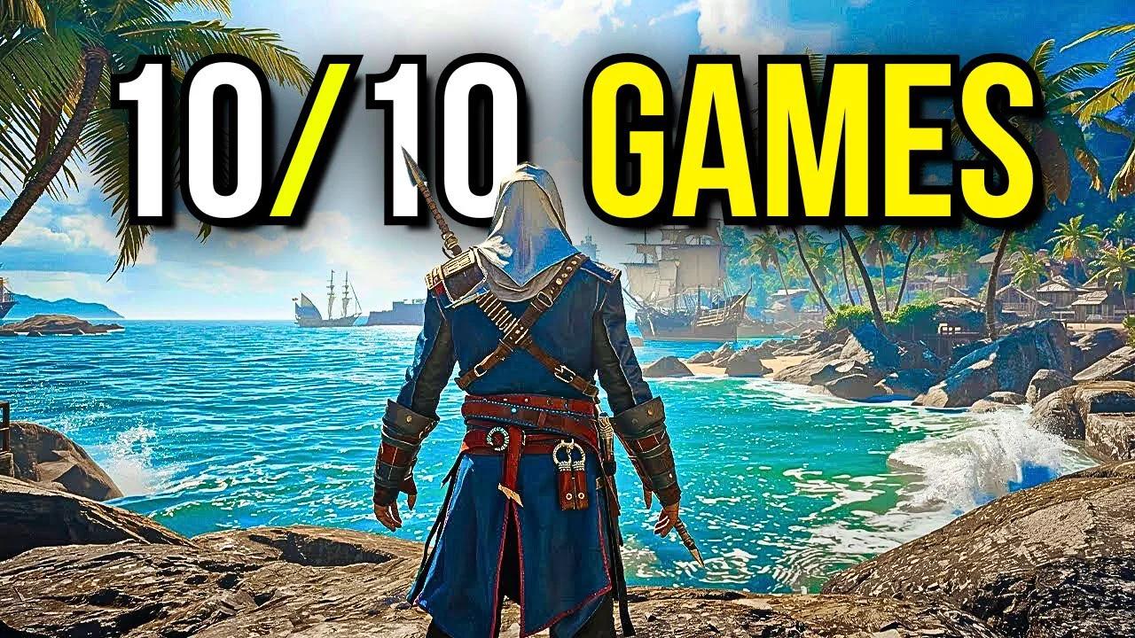 35 Perfect 10/10 Games You Must Play