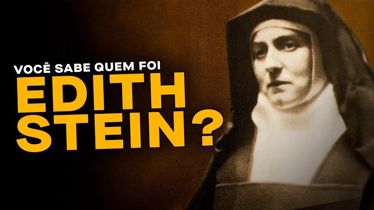 Quem foi EDITH STEIN? - Série "Pensadores e Pensadoras" | Casa do Saber