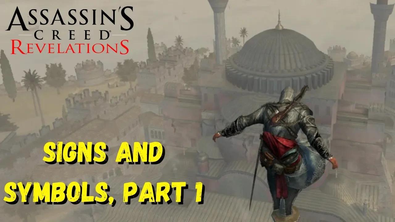 Signs And Symbols Part 1 | Assassin's Creed Revelations - The Ezio ...