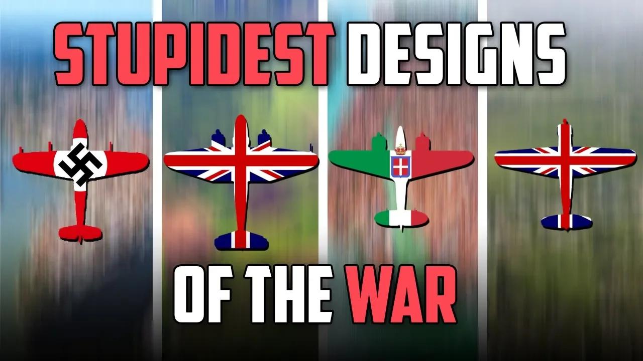 Which Were the WORST Designed Planes of WW2? - The Planes that Make ...