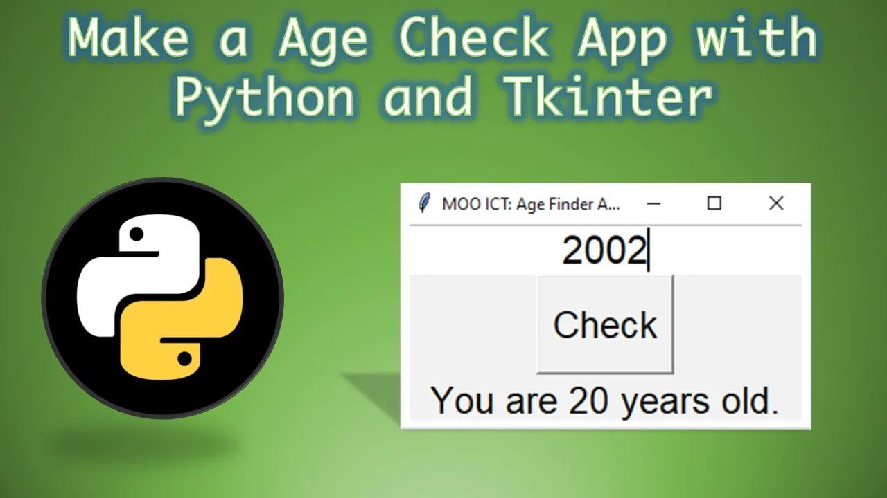 Python Project Make a Age Finder App with Tkinter