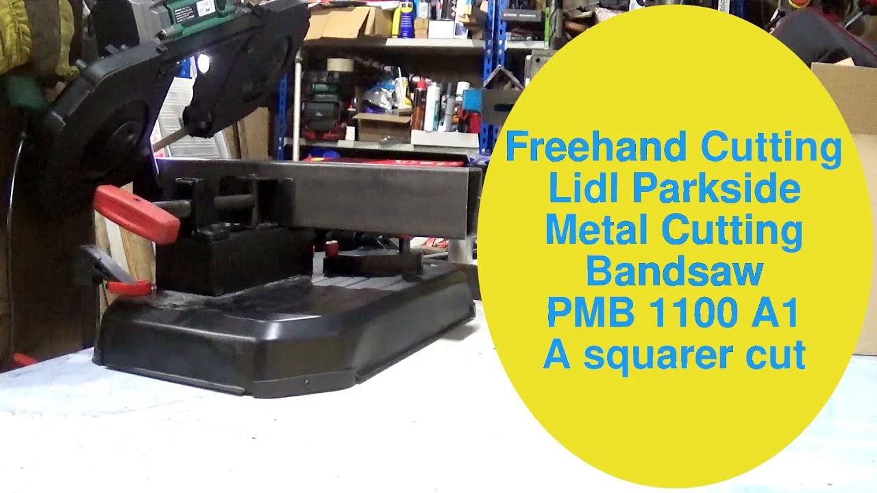 Lidl Parkside Metal Cutting Bandsaw PMB 1100 A1 Freehand Cutting