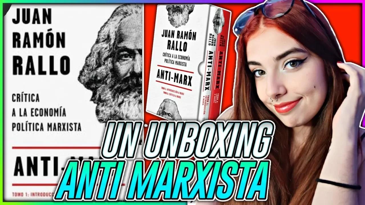 UNBOXING📦 ANTI-MARX de JUAN RAMÓN RALLO 📕📖