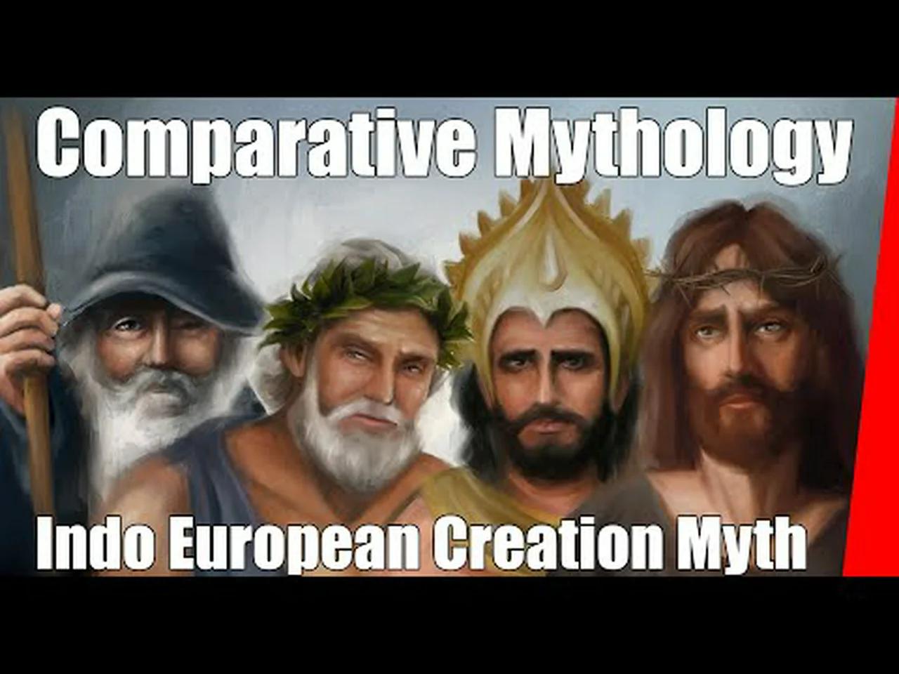Comparative Mythology of the Indo European Creation Myth