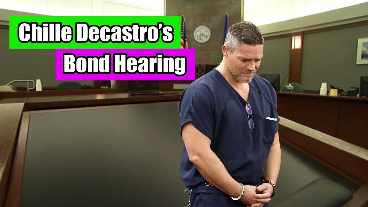 Chille Decastro's - Bond Hearing (Defense Attorney Reacts)
