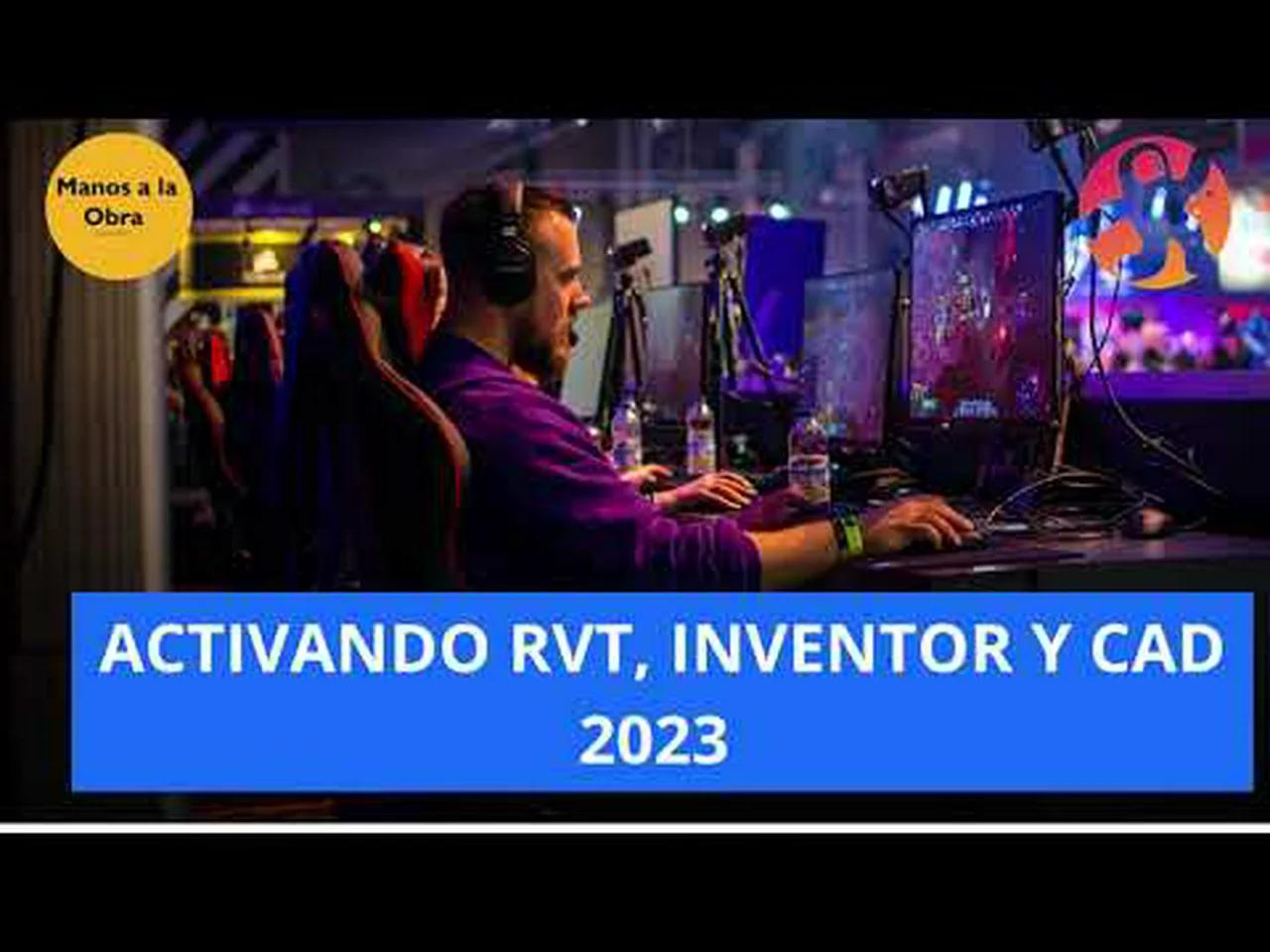 ACTIVANDO RVT, INVENTOR Y CAD 2023