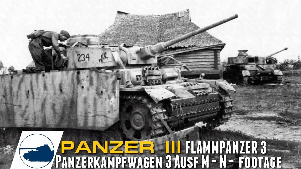 Rare WW2 Panzer III Ausf M - N - K - FlammPanzer 3 - Panzerkampfwagen 3 ...