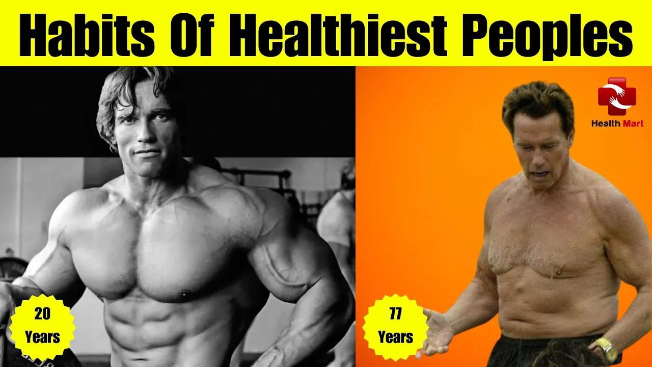 Best Habits The World's Healthiest People Do Everyday