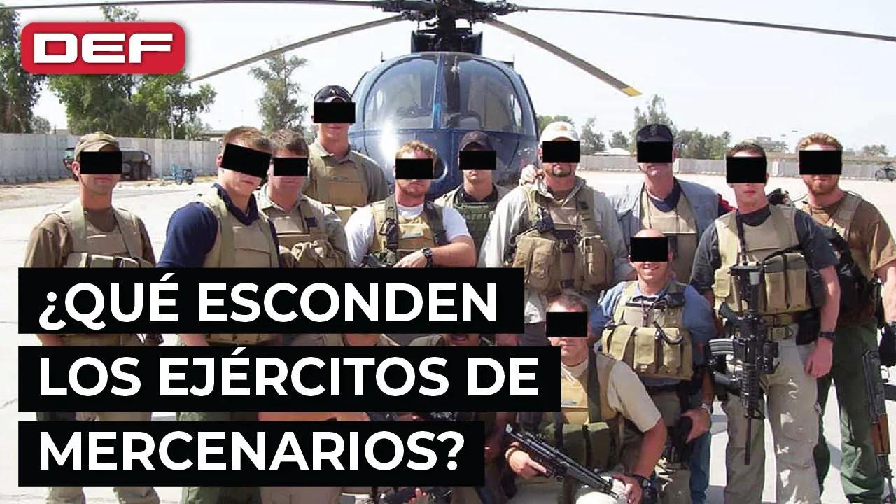¿Qué hay detrás de los GRUPOS MERCENARIOS al servicio de la guerra? (Blackwater, Wagner y Azov)
