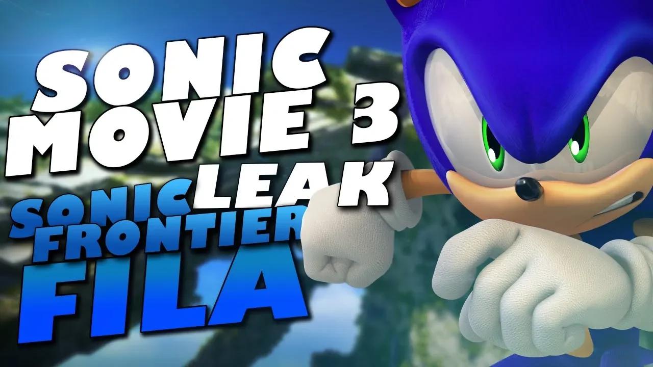 SONIC INFO│LEAK Sonic Frontiers, Sonic le Film 3, FILA,...