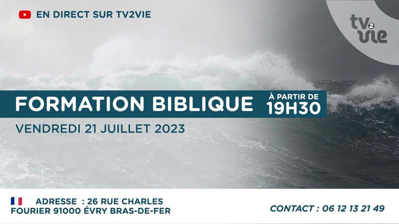 Formation biblique vendredi 21 juillet à partir de 19h30