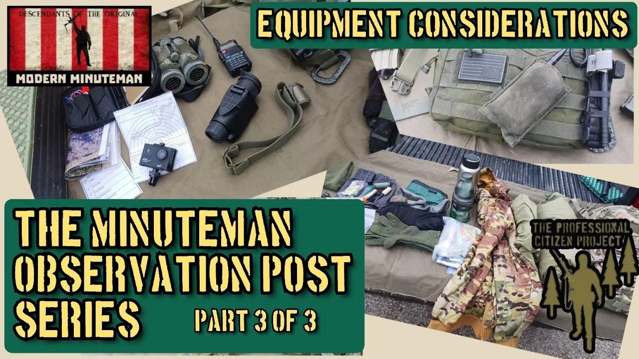 The Minuteman Observation Post Series (Part 3 of 3) Equipment ...