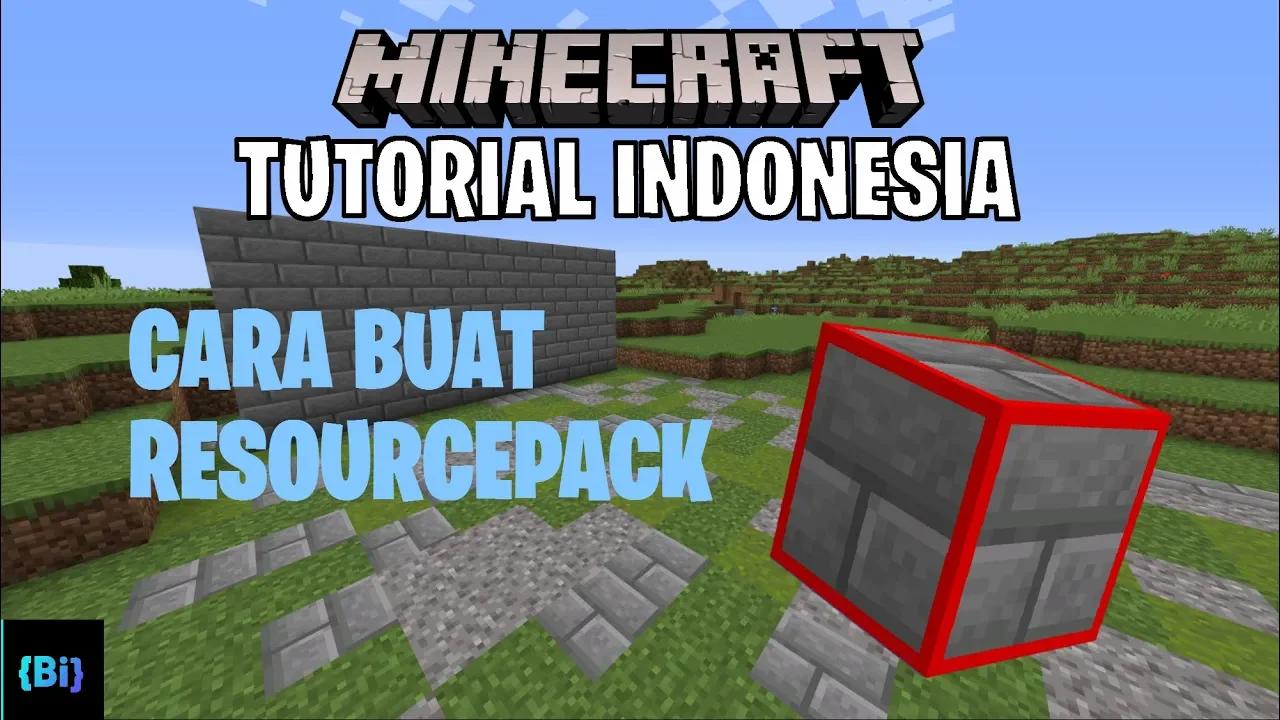 Cara Membuat Resourcepack | Minecraft Tutorial Indonesia
