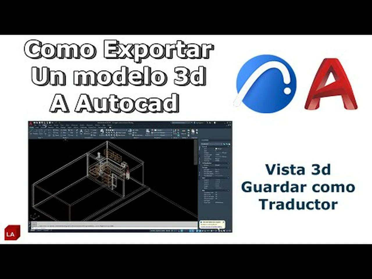 Como exportar un modelo 3d a Autocad