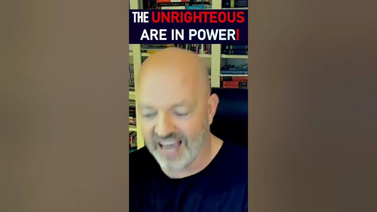 The Unrighteous Are In Power - Pastor Patrick Hines Reformed Christian ...