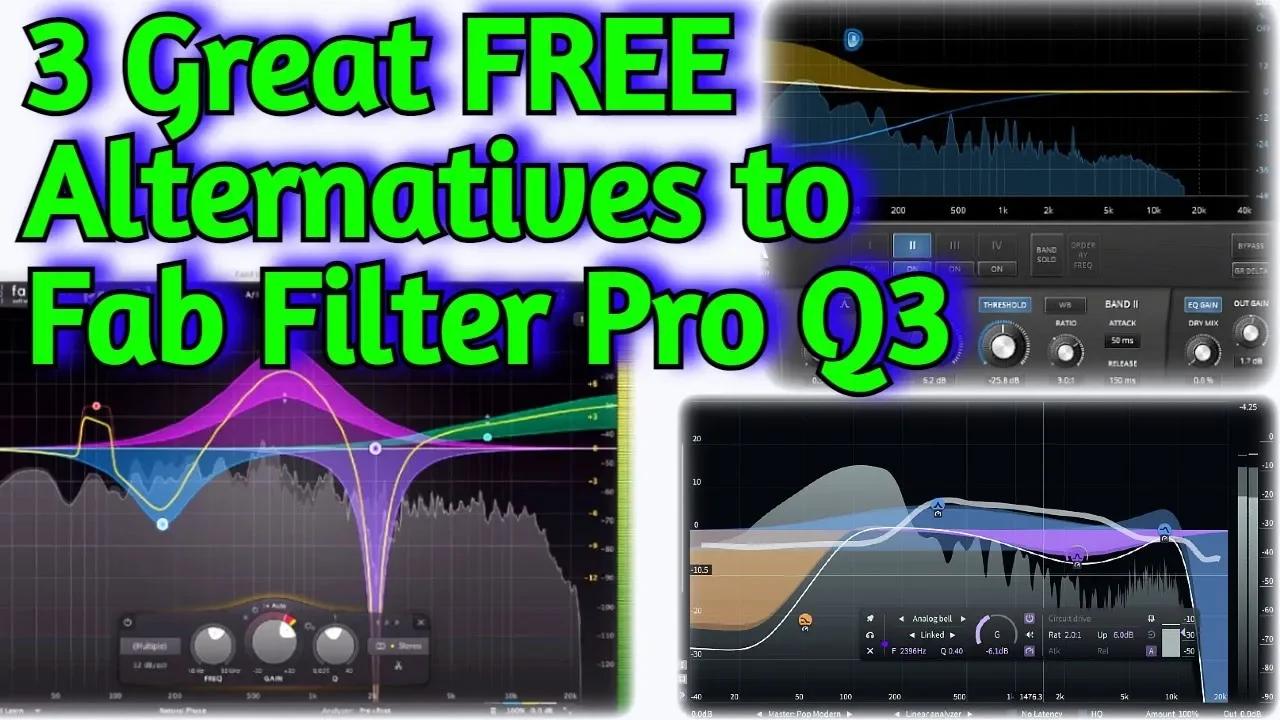 3 FREE VST PLUGIN Alternatives To FAB FILTER Pro-Q 3 - Full Review ...