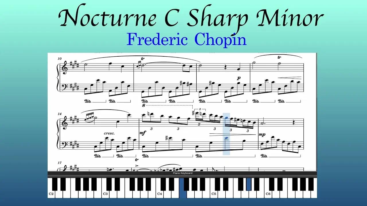 Nocturne C Sharp Minor Chopin Piano with Sheet Music