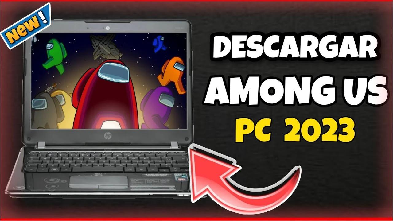 Como INSTALAR AMONG US EN PC (actualizable) 2023