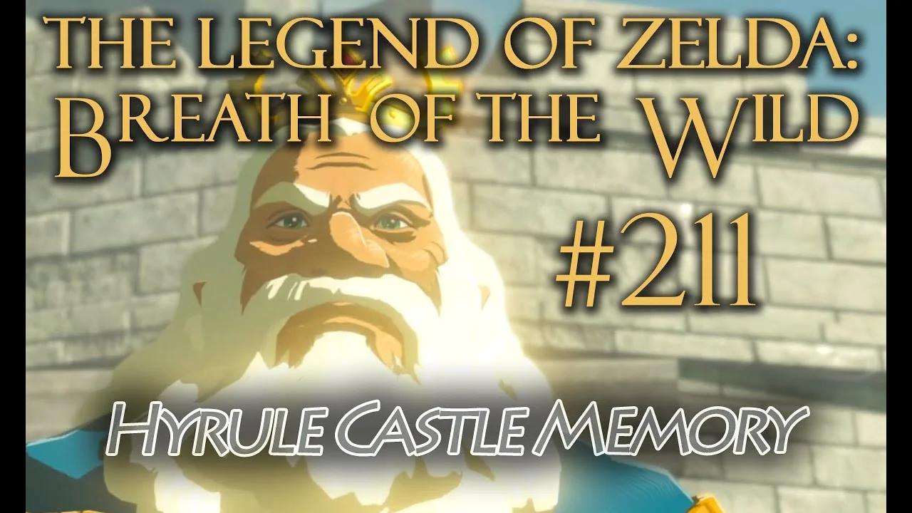 Hyrule Castle Memory | CEMU Gameplay 211 | Zelda: Breath of the Wild ...