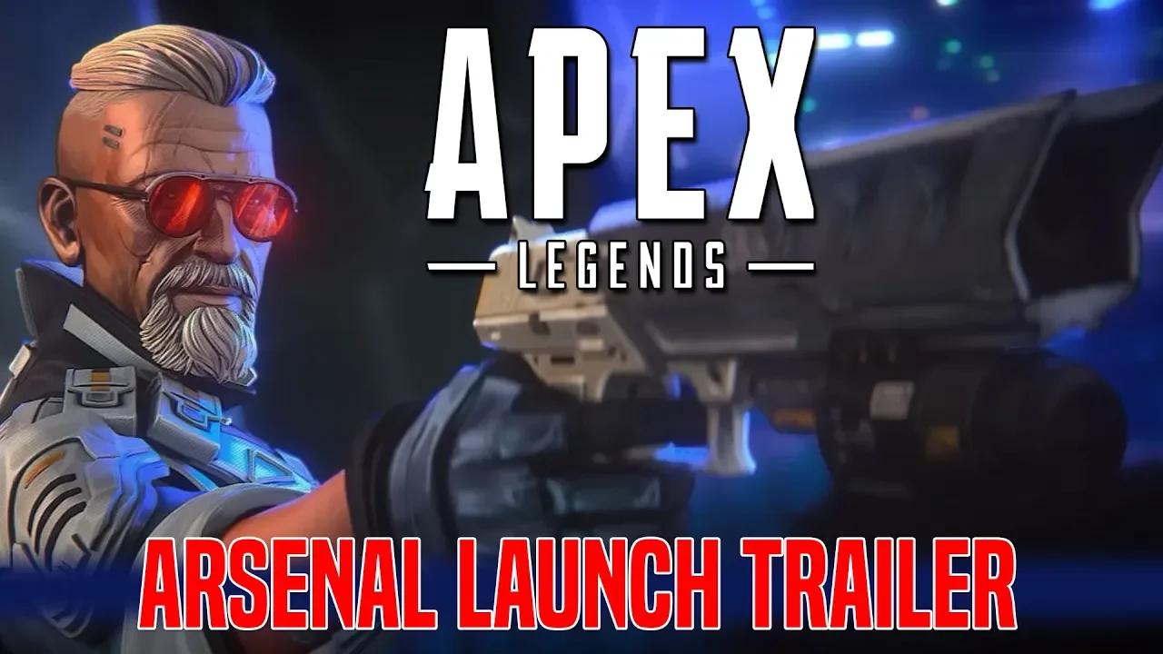 Apex Legends Arsenal - Official Launch Trailer