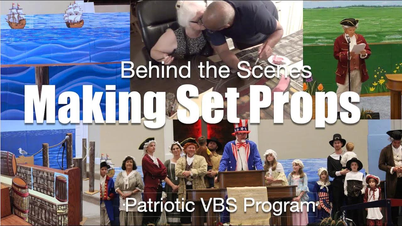 Behind the Scenes Making Props / Prep for VBS
