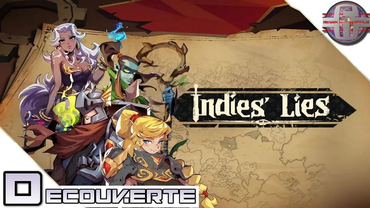 Découverte - INDIES' LIES (EARLY ACCESS)