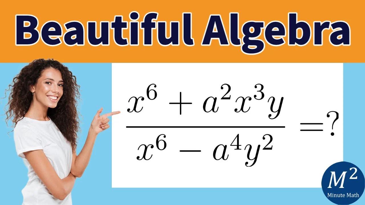 Use the Beauty of Algebra to Simplify this Complex Expression | Minute ...