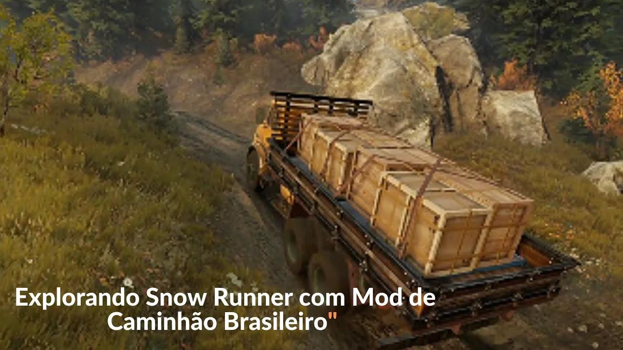 Explorando Snow Runner com Mod de Caminhão Brasileiro"