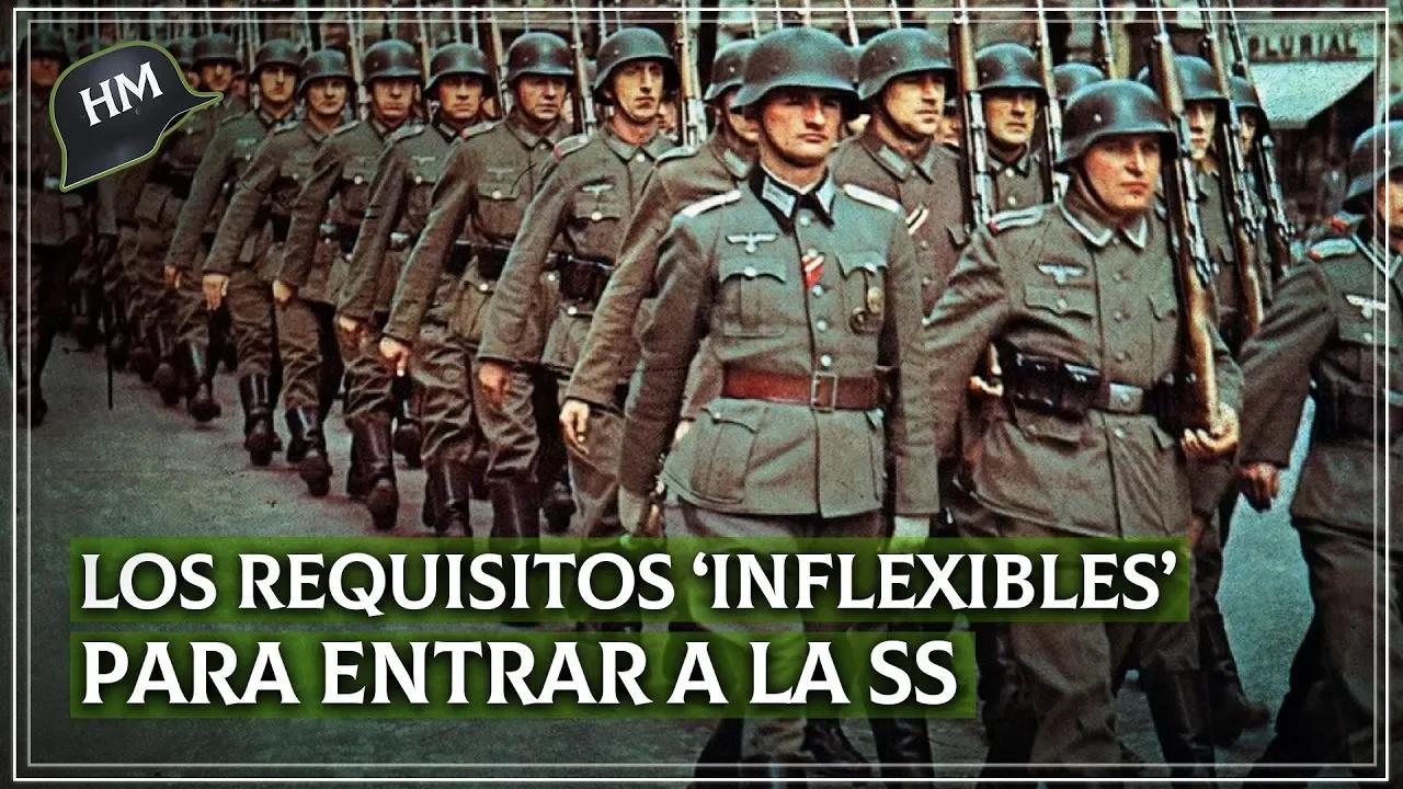 ¿Cuáles eran los REQUISITOS para ser un SOLDADO de las 'SS' en la ...
