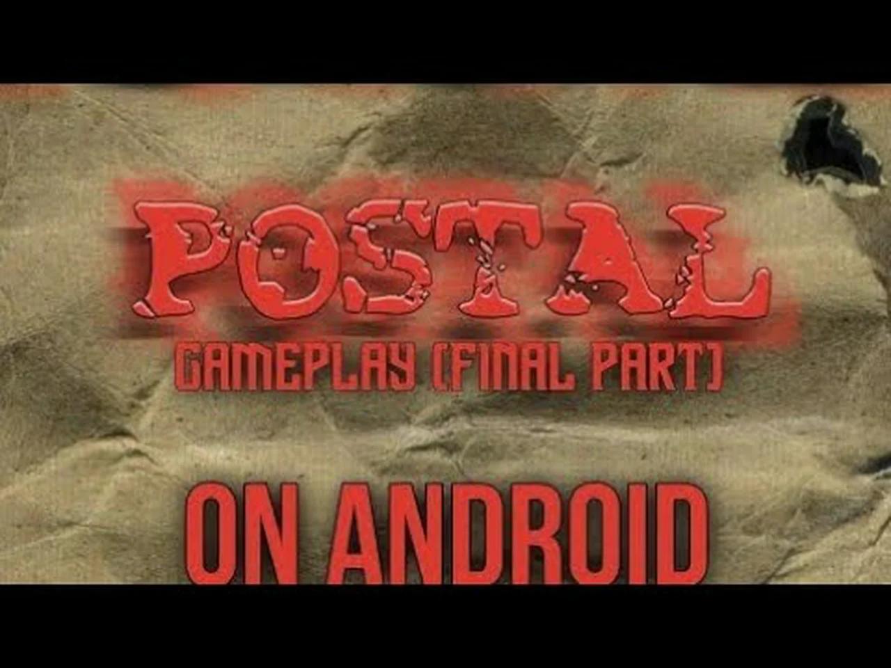 Postal 1 on Android || Gameplay (FINAL PART)