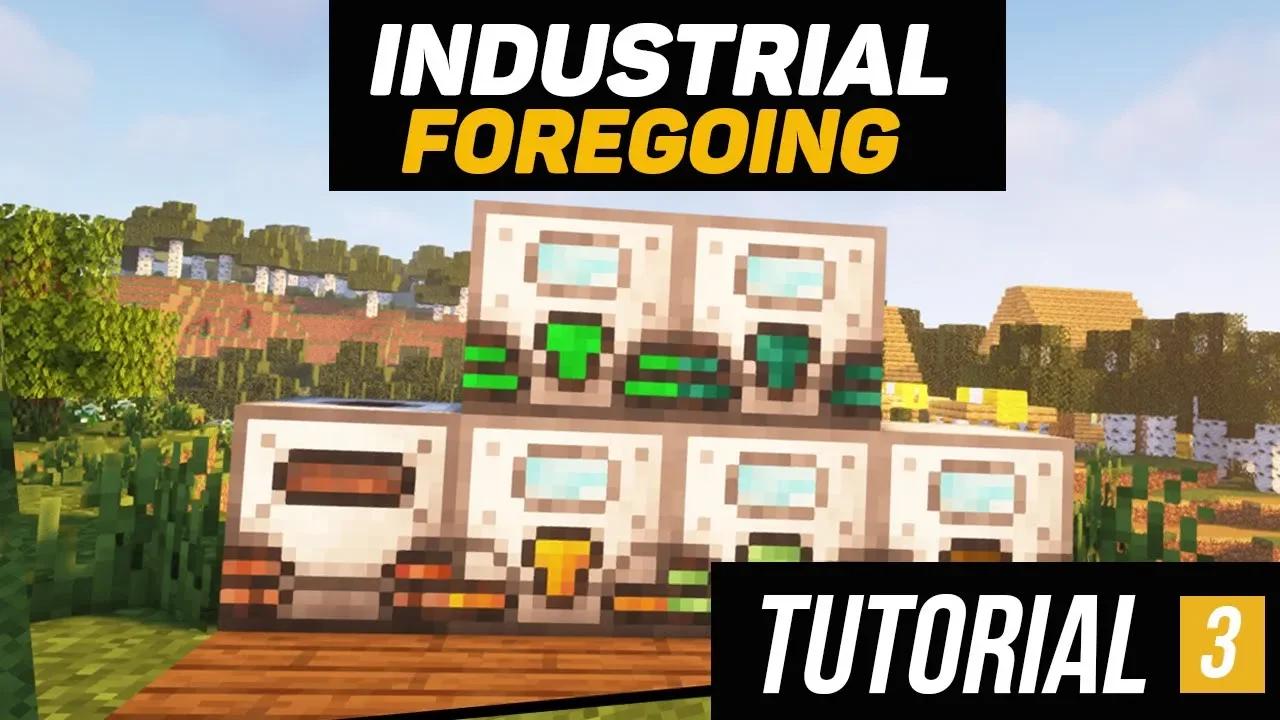 Industrial Foregoing tutorial / guide 1.16.5 + Generators (minecraft java edition)