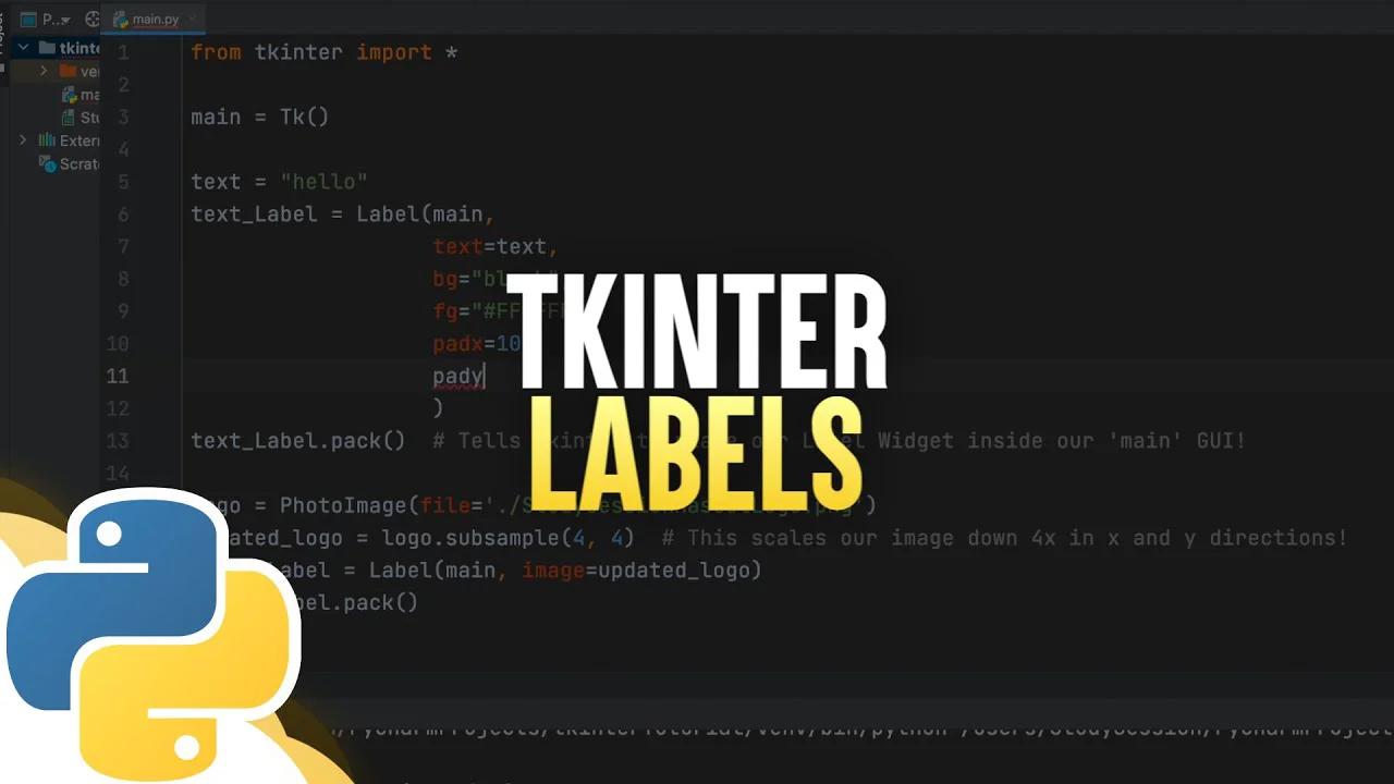 Tkinter Label | Learn Tkinter Course