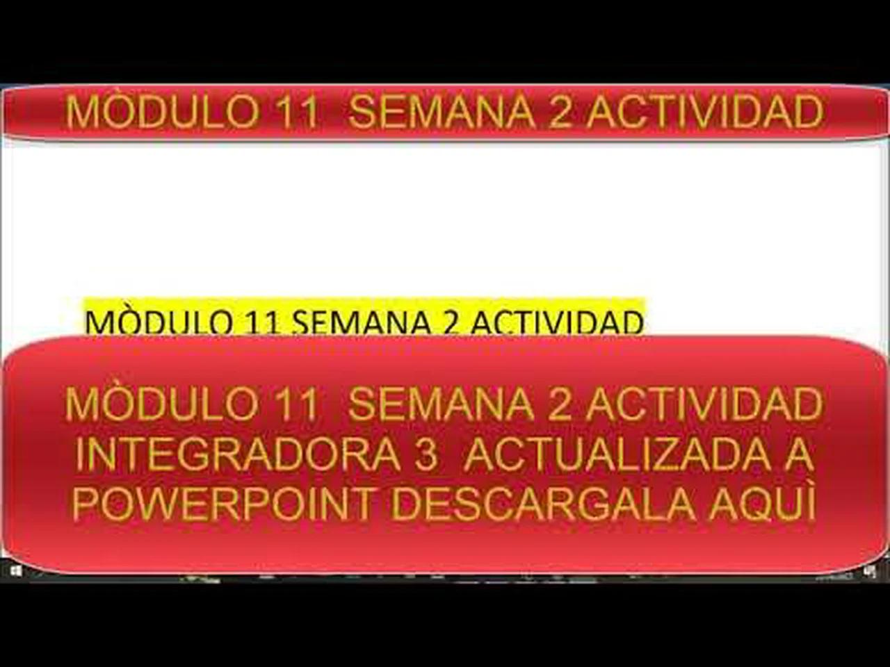 MÒDULO 11 SEMANA 2 ACTIVIDAD INTEGRADORA 3
