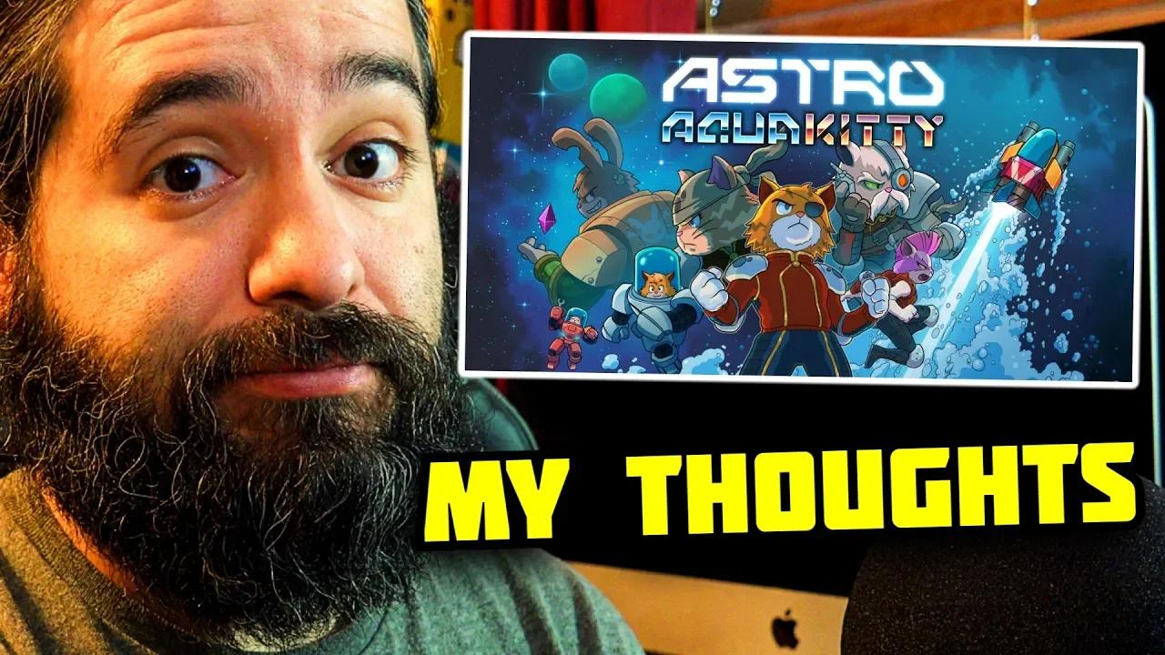 My Thoughts on Astro Aqua Kitty