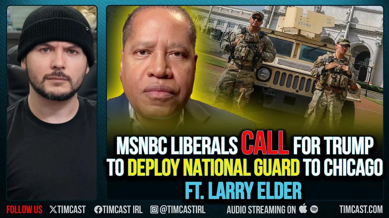 MSNBC AGREES Trump Must Deploy National Guard To Chicago, Larry Elder ...