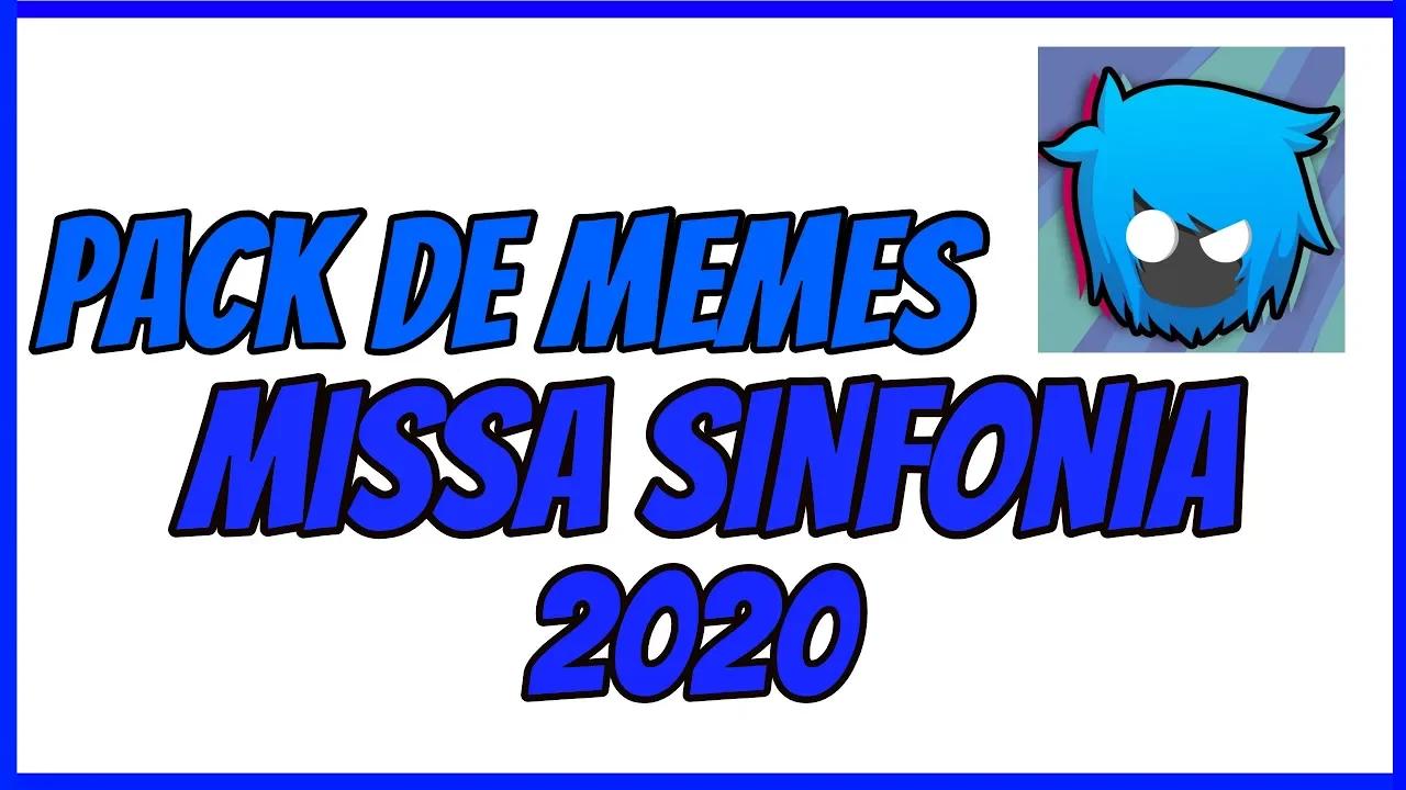 PACK De MEMES De MISSA SINFONIA - FULL HD