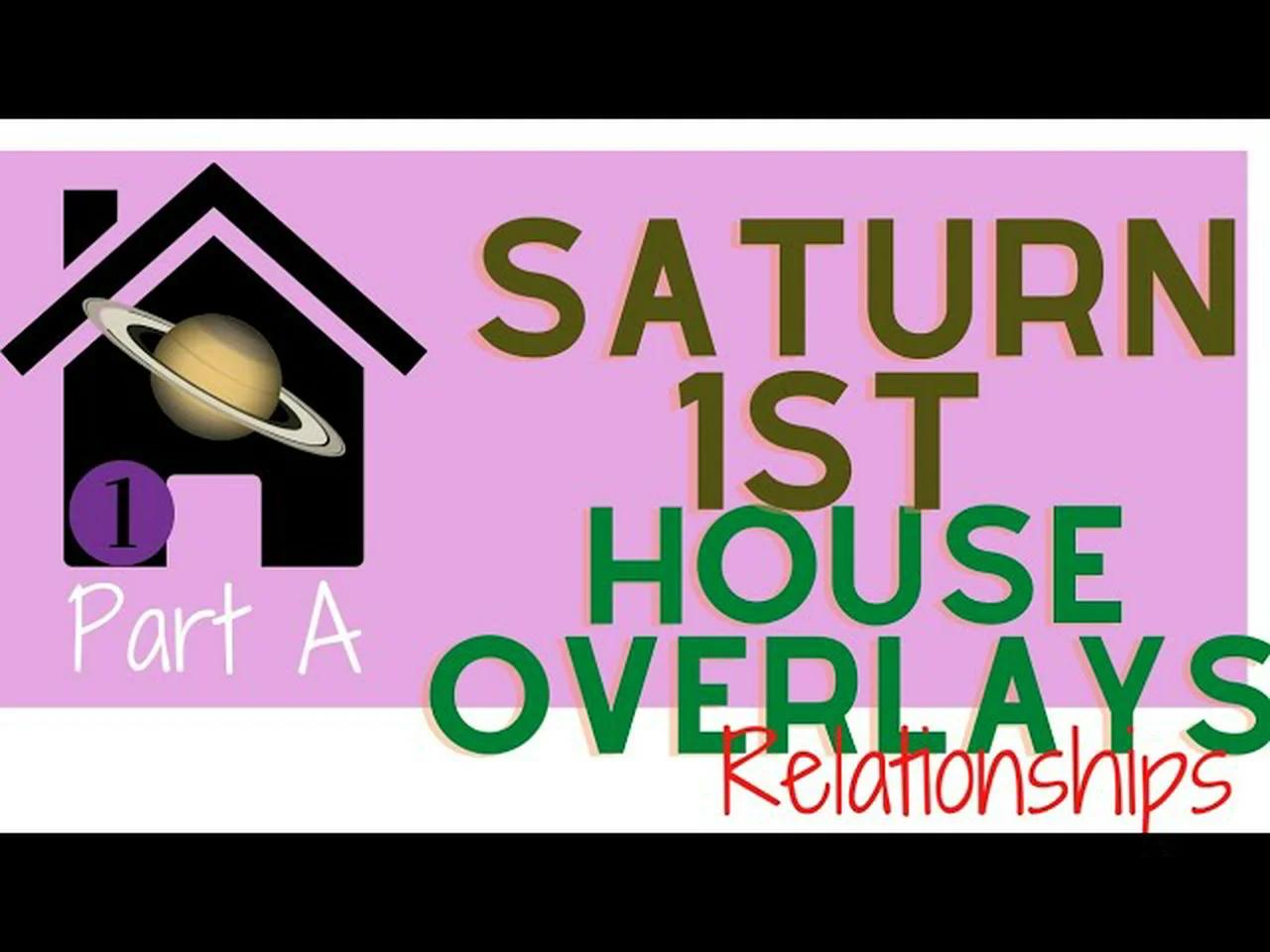 Saturn 1st House Overlays in Synastry — Part A. #Ascendant #Overlays ...