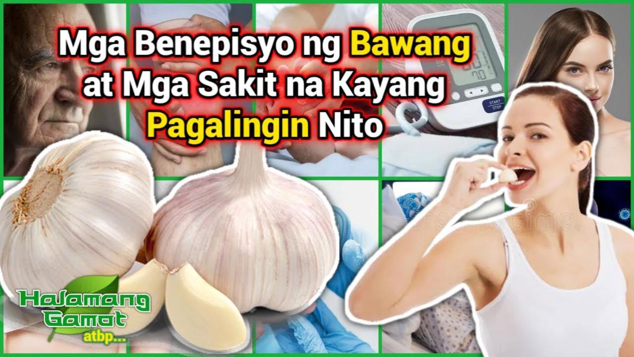 Mga Benepisyo ng Bawang at Mga Sakit na Kayang Pagalingin Nito | Halamang Gamot ATBP