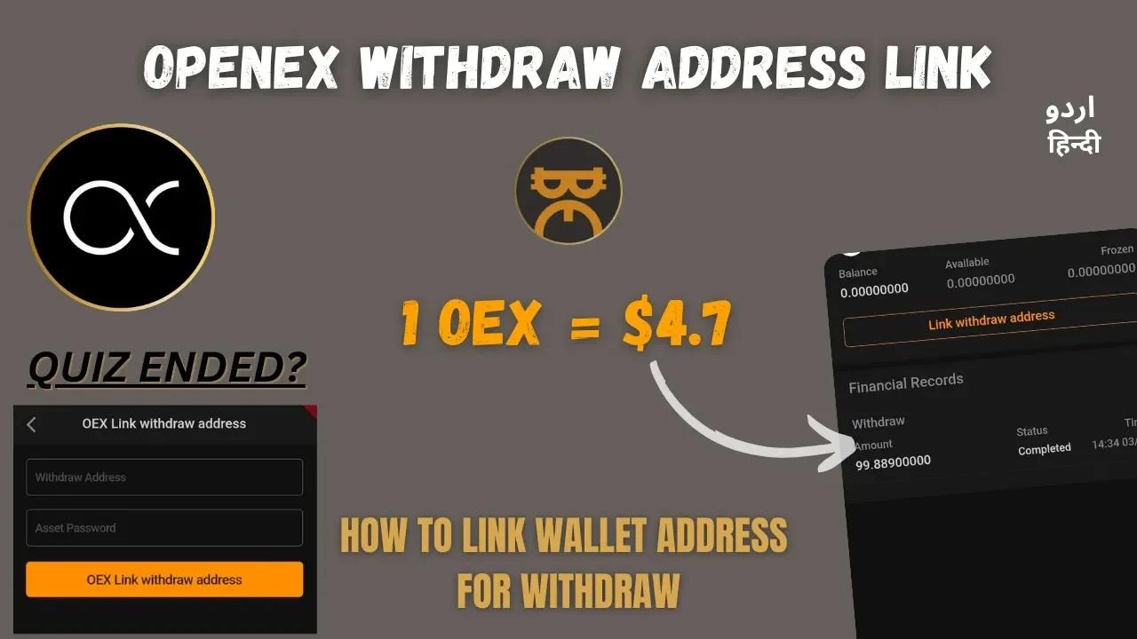 How To Link Withdraw Address For OpexEx Coin | OpenEx Price $4.7 🤑 ...