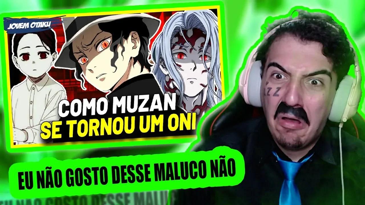 PASTOR REACT COMO O MUZAN SE TORNOU UM ONI - HISTÓRIA DO MUZAN ...