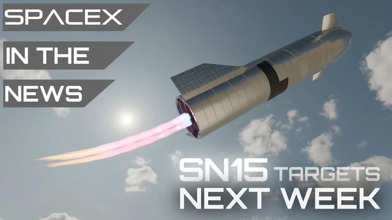 SpaceX's Starship SN15 Receives its Raptors, Crew Dragon Ready For ...