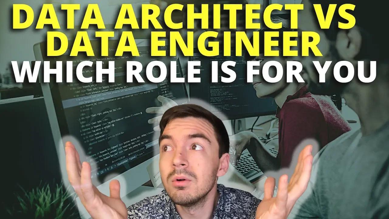 Data Architects Vs Data Engineers - Is There A Difference?