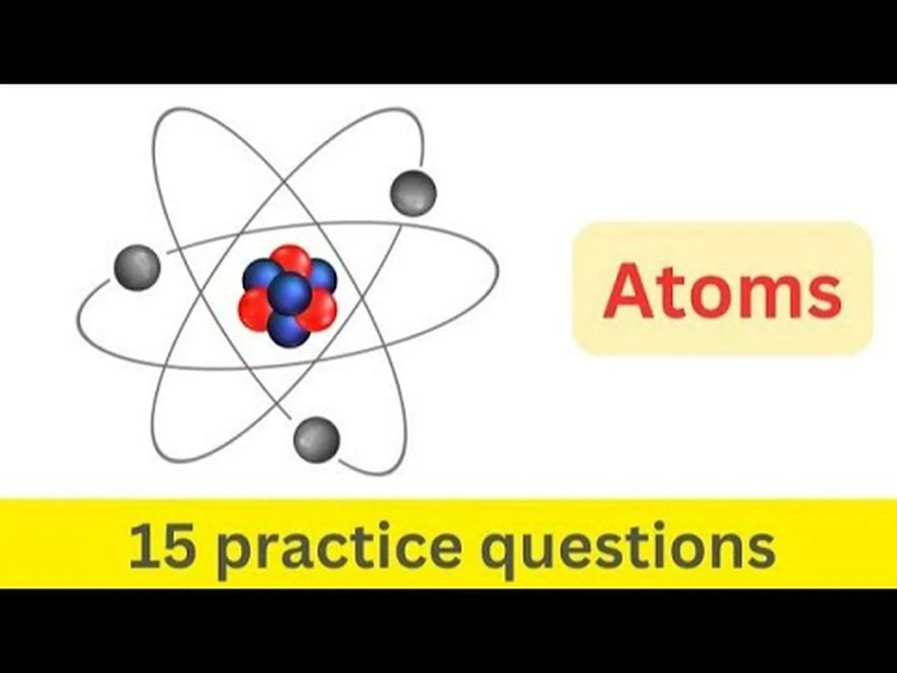 Chemistry Atom questions for Grade 9