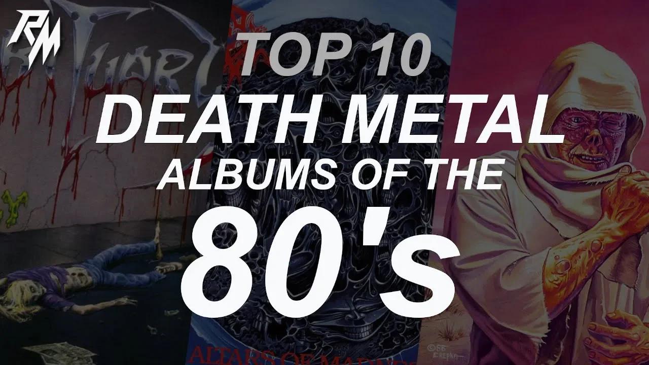 TOP 10 DEATH METAL ALBUMS OF THE 80's. (Death, Morbid Angel, Possessed ...
