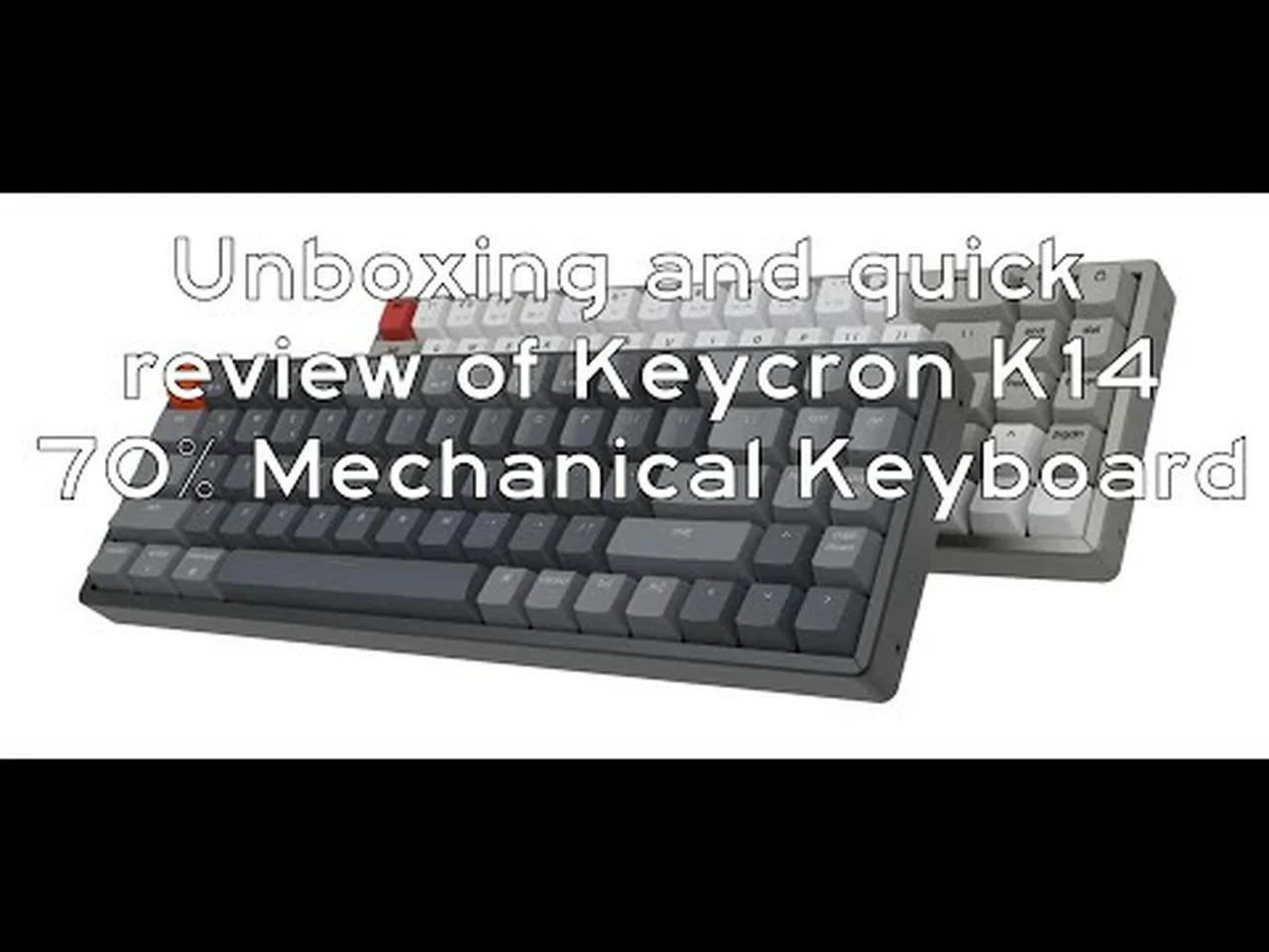 Quick unboxing and review of Keychron K14 - 70% Mechanical Keyboard