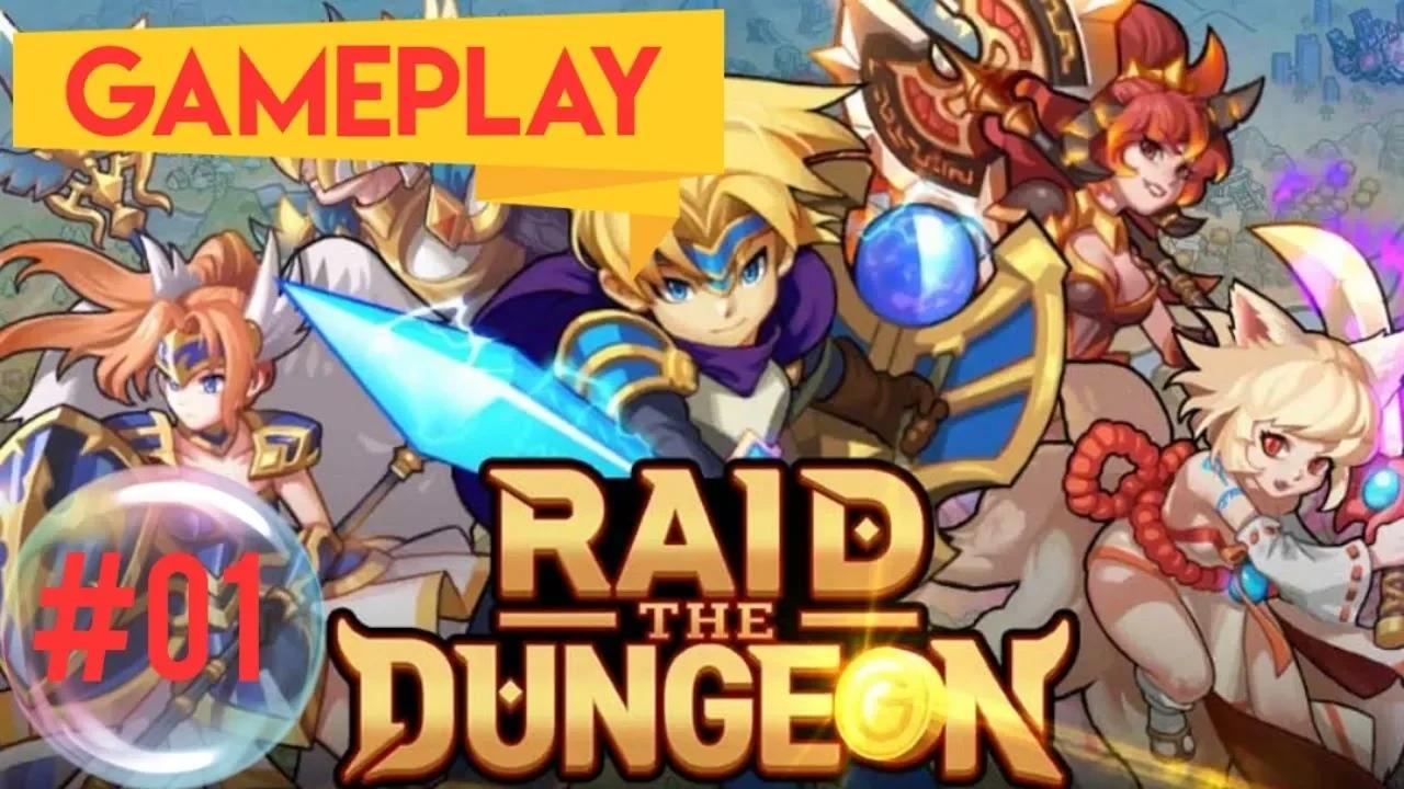 Raid the Dungeon gameplay walkthrough the first minutes of the game