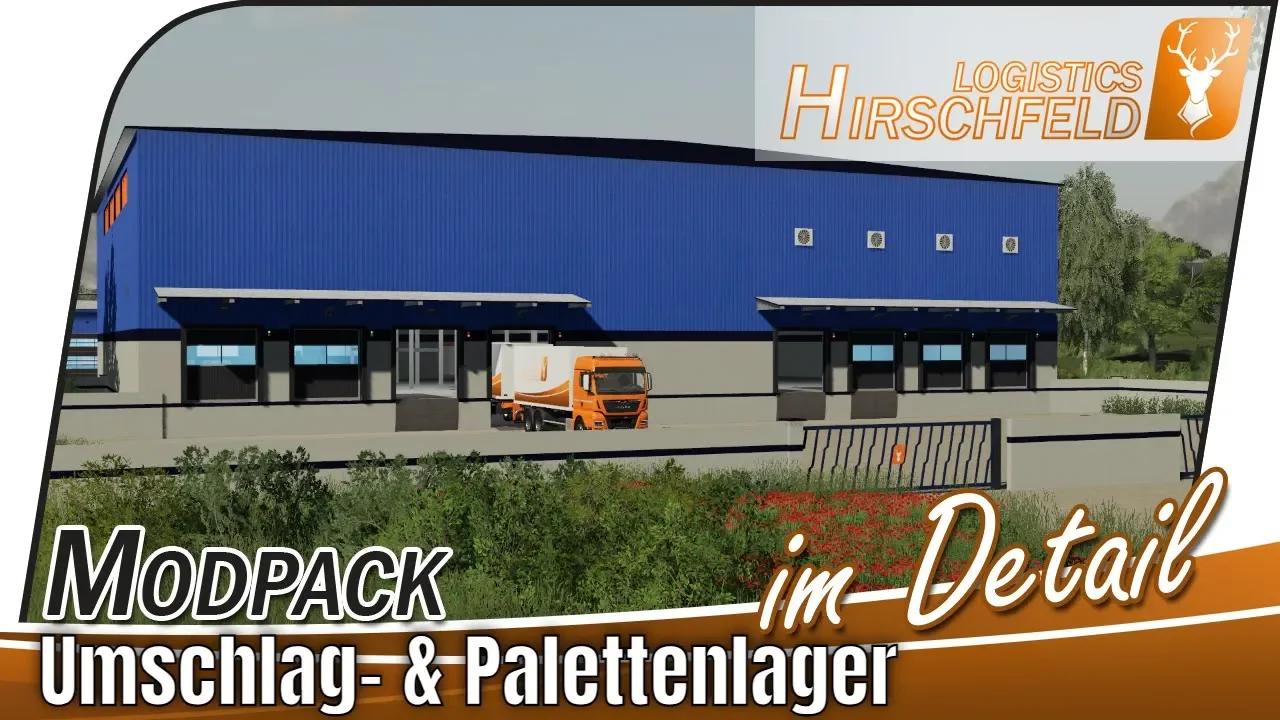 Logistikcenter Modpack im Detail / Palettenlager / Umschlaghalle // LS19 Mods